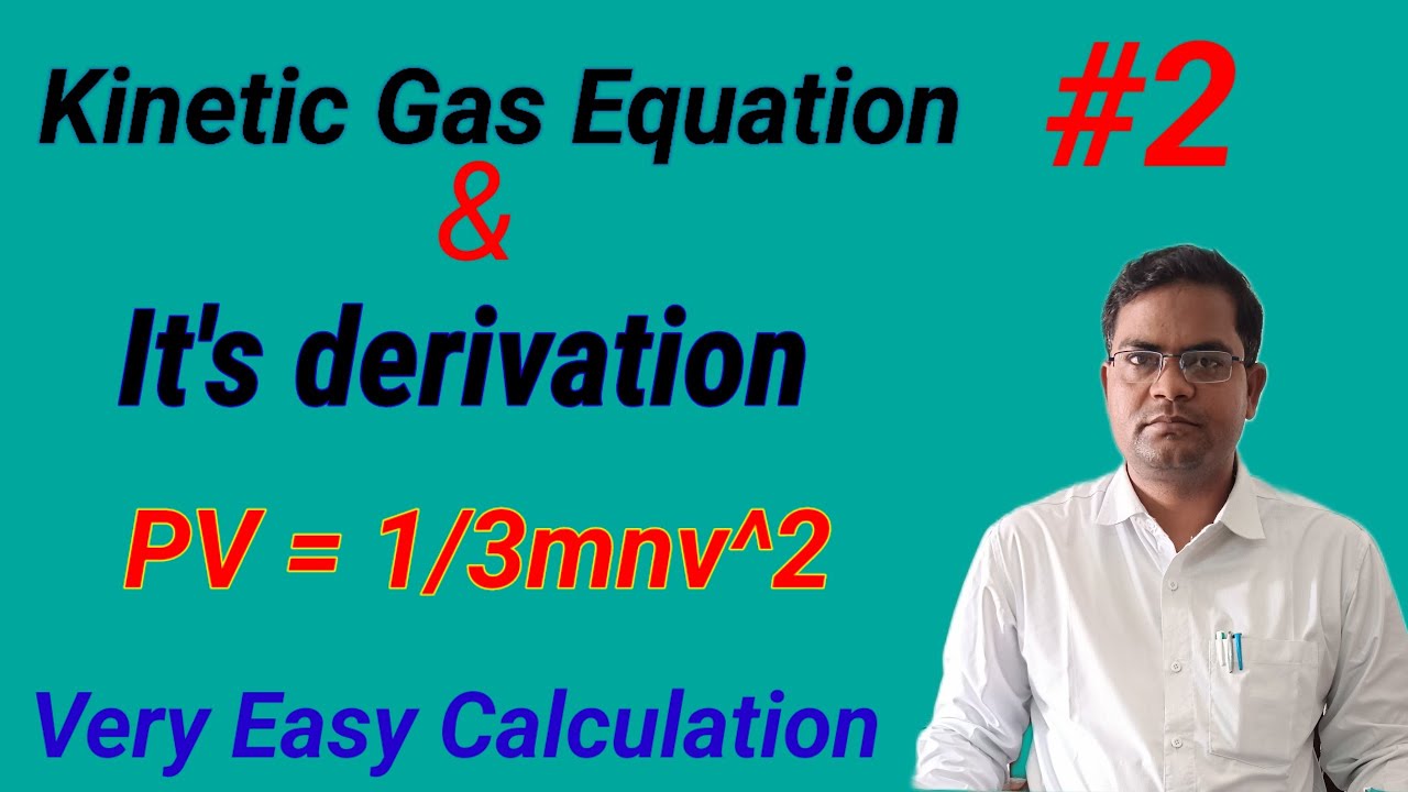 What is the kinetic gas equation||Kinetic gas equation derivation|#chemistry - YouTube