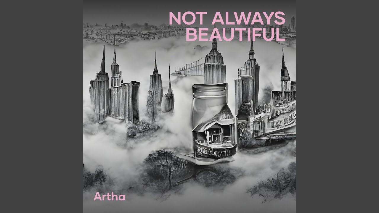 Not Always Beautiful - YouTube