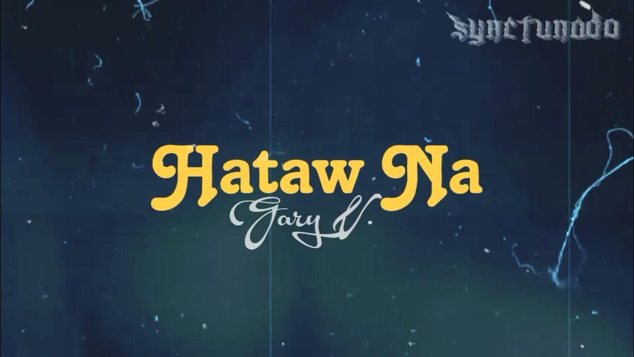 HATAW NA [ GARY V. ] INSTRUMENTAL | MINUS ONE - YouTube
