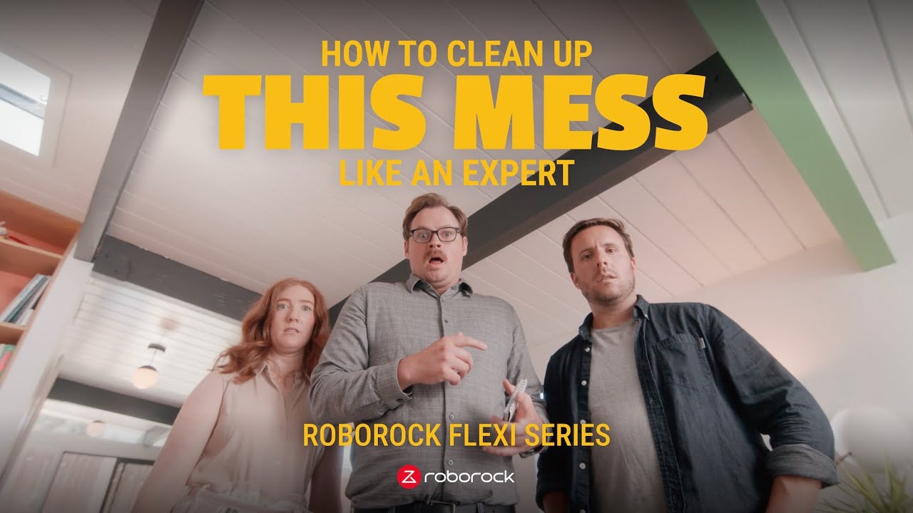 How to Clean Up Messes Like an Expert | Roborock Flexi Series Teaser ...