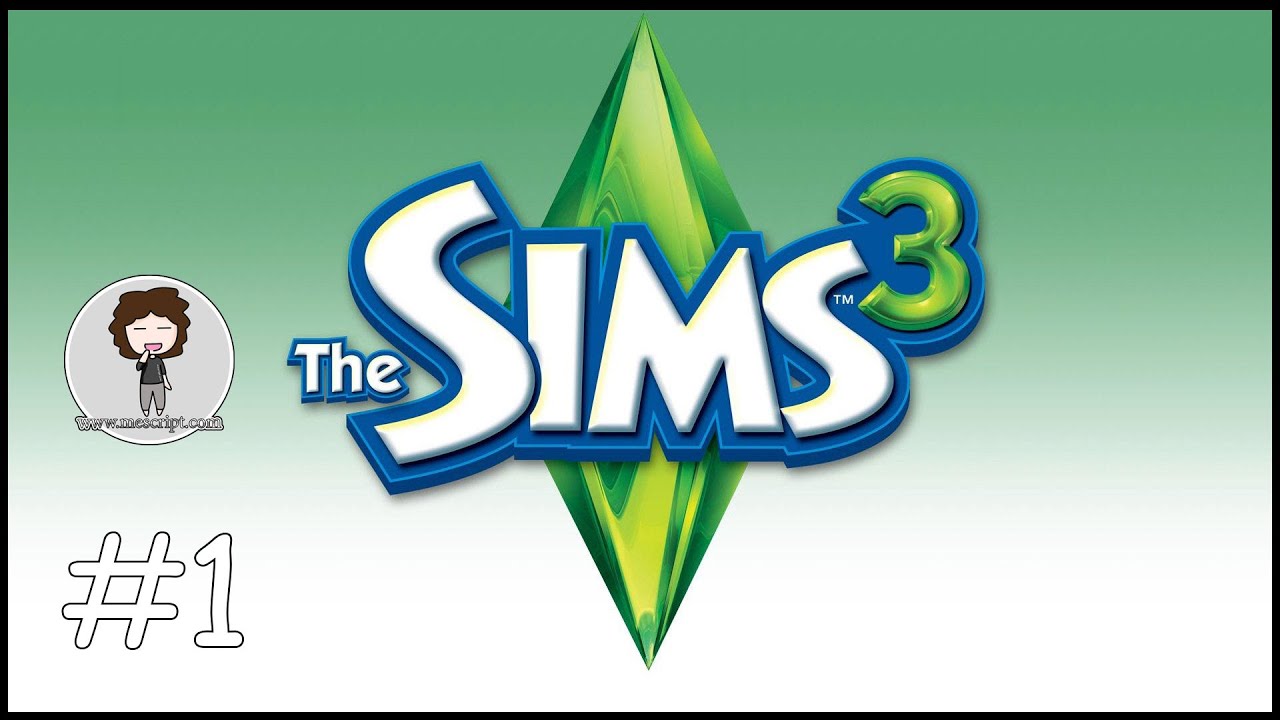 The Sims 3 - Part 1 / Gameplay Walkthrough / No Commentary - YouTube