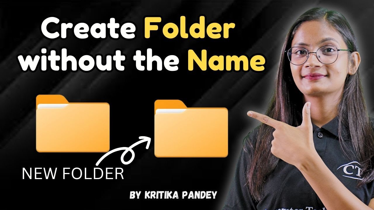 How To Create Folder Without Name बिना Name के Folder कैसे Create करे Computer Tech Academy