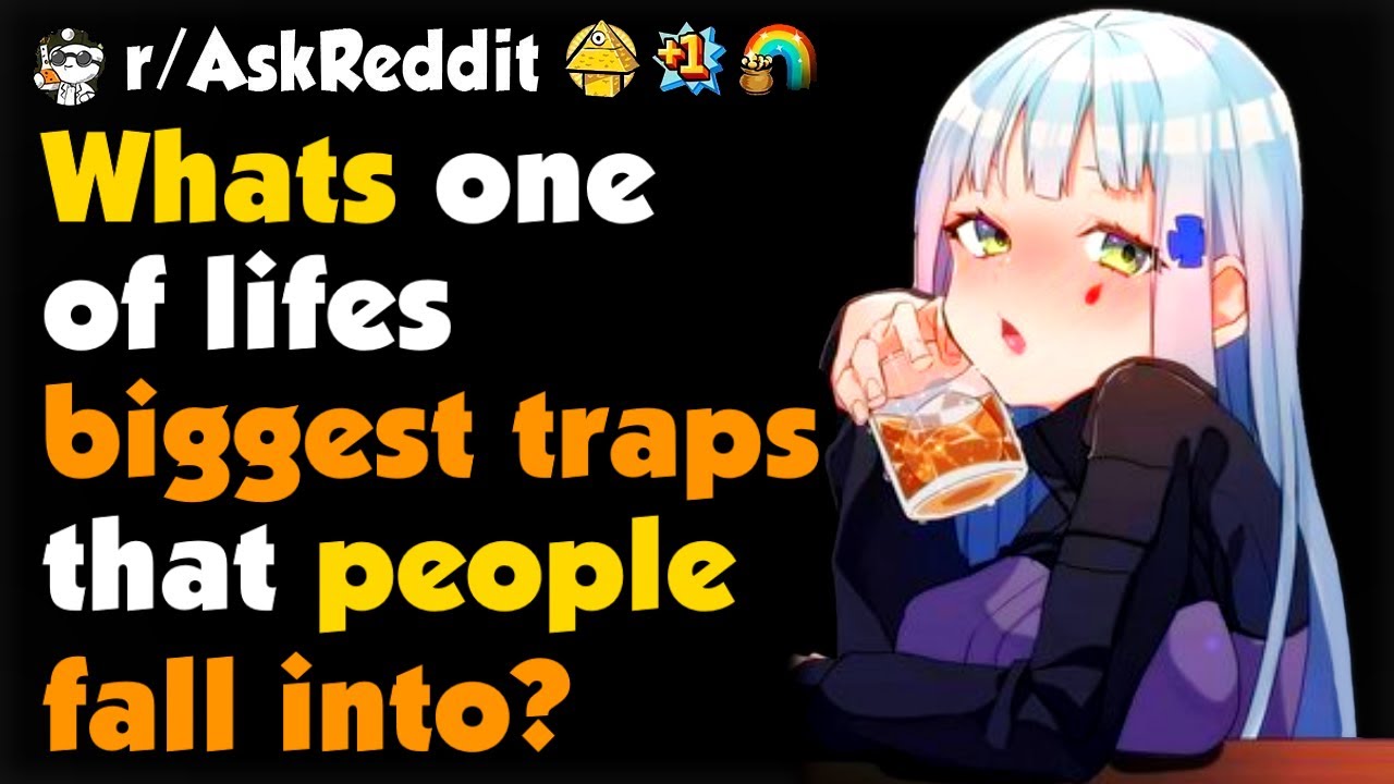 What's One Of Lifes Biggest Traps That People Fall Into? - YouTube