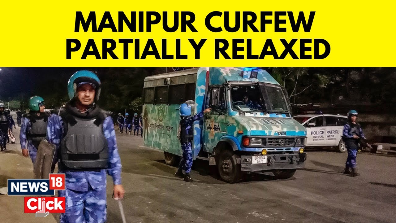 Manipur Latest News | Curfew Relaxed In Imphal, Manipur | Manipur ...