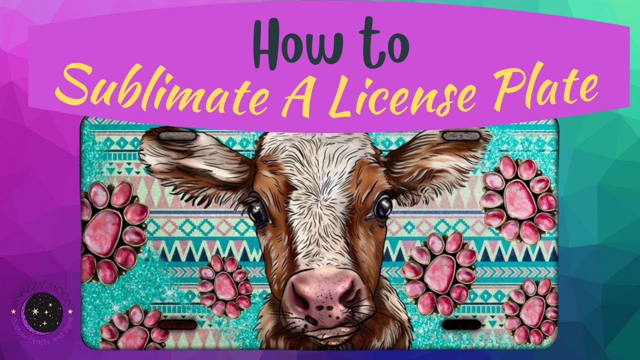 Learn How To Sublimate A License Plate So Easy To Do YouTube learn-how-to-sublimate-a-license-plate-so-easy-to-do-youtube