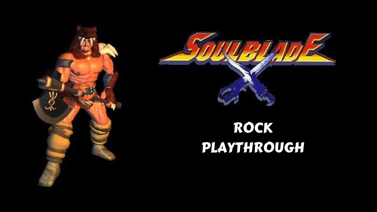 Soul Blade Arcade Mode Rock - YouTube