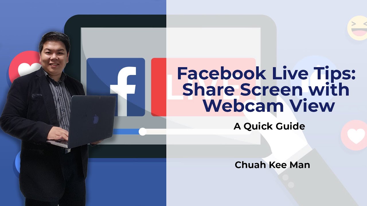 Facebook Live Tips: Share Screen with Webcam View On - YouTube