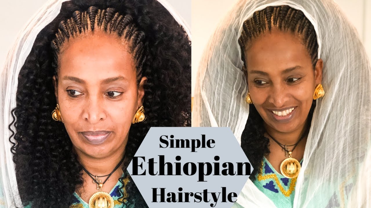 SIMPLE ETHIOPIAN HAIRSTYLE / HALF CORNROWS HALF WEAVE / ቀላል የኢትዬጲያን ፀጉር ...