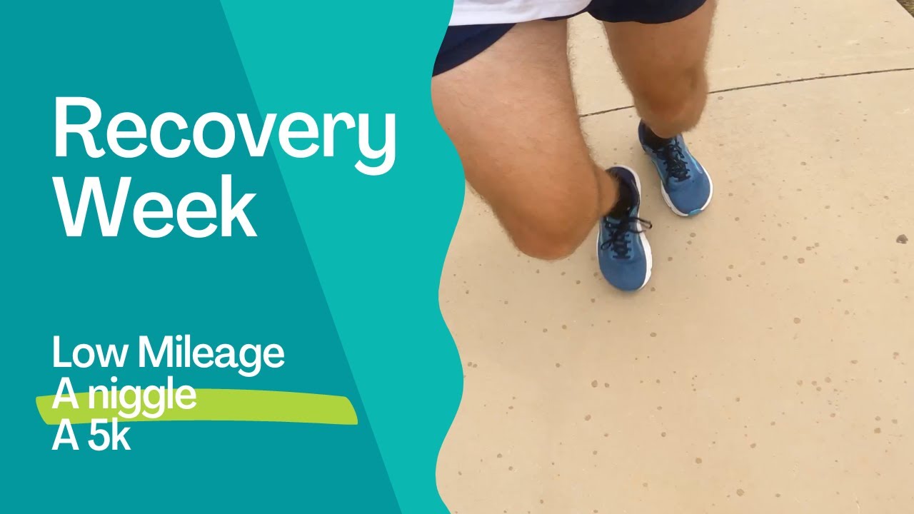 Recovery week - August 22 - low mileage, a niggle, a 5k - YouTube
