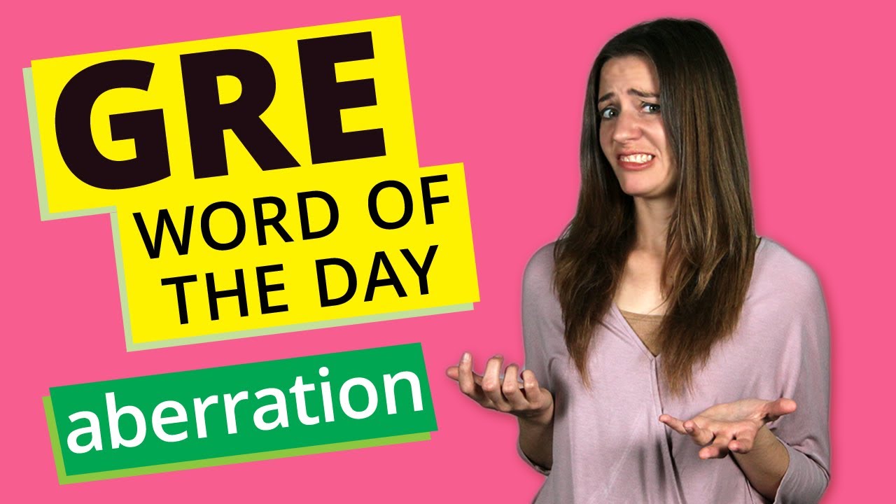GRE Vocab Word of the Day: Aberration | GRE Vocabulary - YouTube