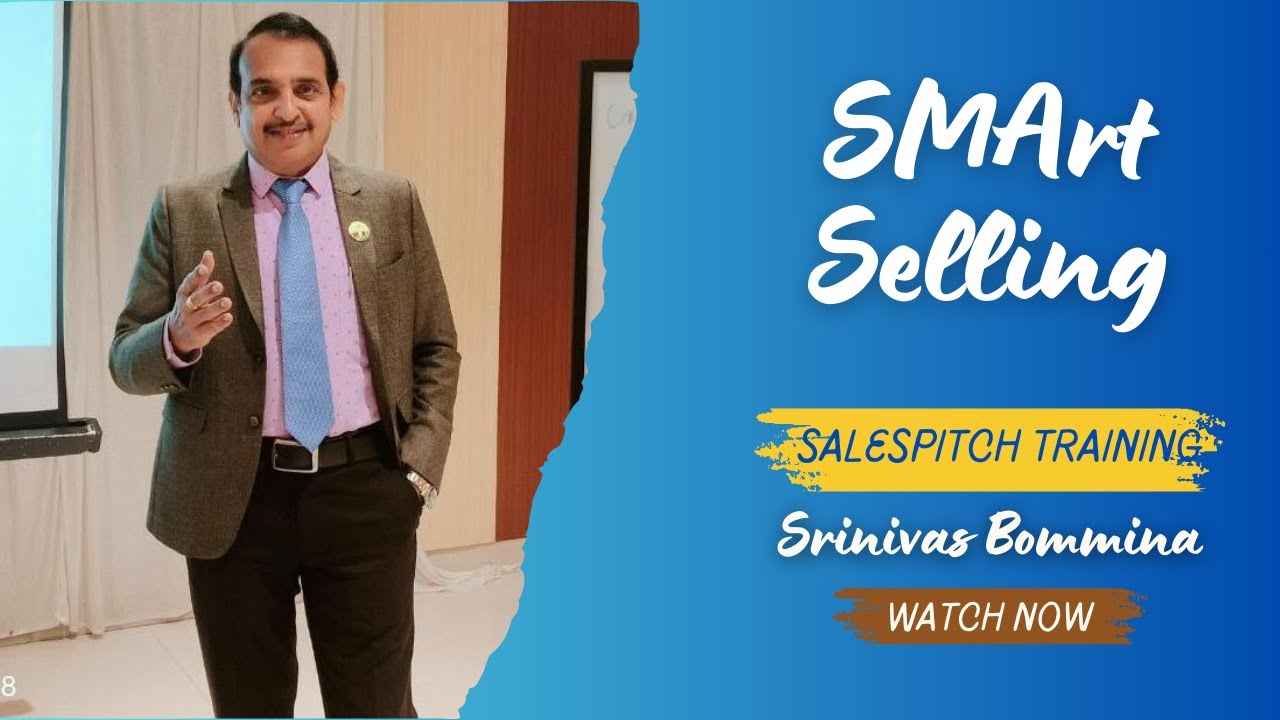 SMArt selling (Telugu). Is Selling a Science or an Art. It is SMArt ...