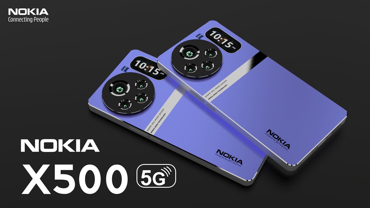 Nokia X500 - 5G, first look, snapdragon 8 Gen 3,200MP camera,6200mAh ...