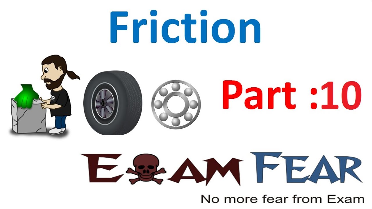 Physics Friction Part 10 (Rolling Friction, Ball bearing) Class 8 VIII ...