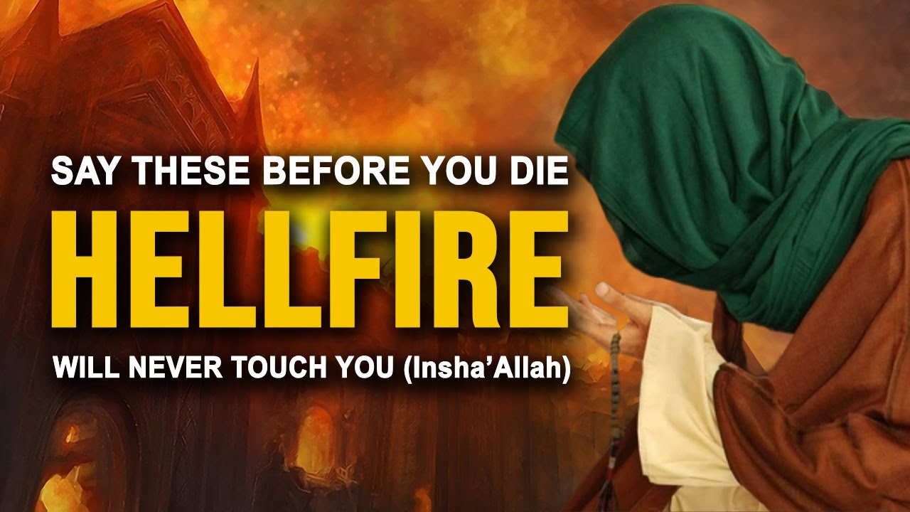 Say This Before You Die, HELLFIRE Never Touches You - YouTube