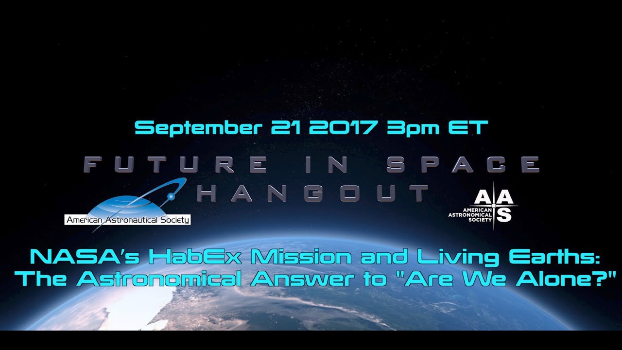NASA’s HabEx Mission and Living Earths: The Astronomical Answer to "Are ...