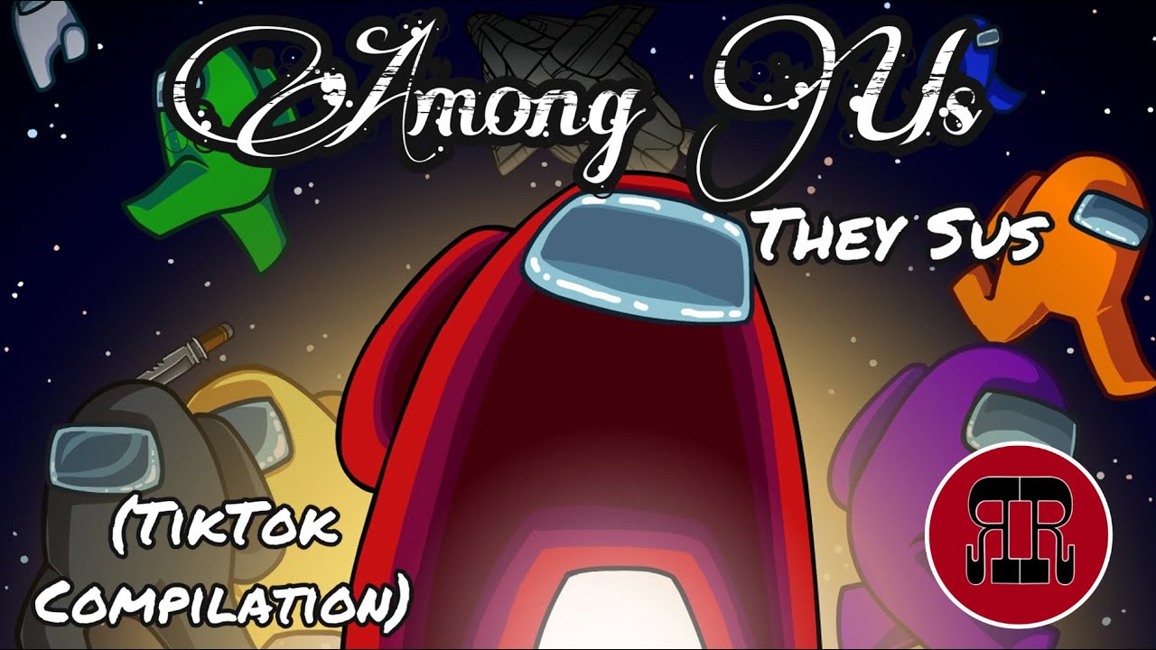 Among Us Cringe (TikTok Compilation) - YouTube