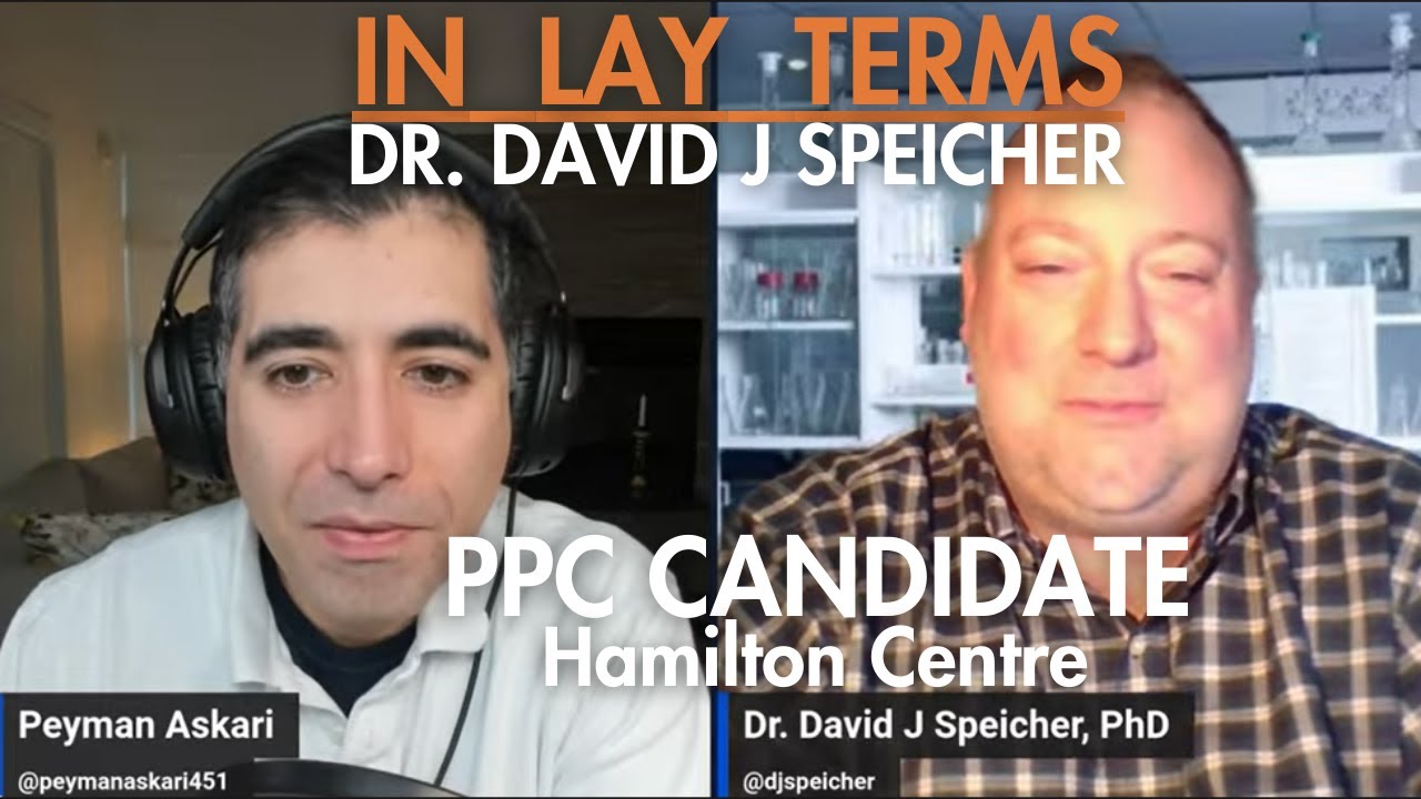 Dr. David J Speicher | EP 125 | Introducing Dr. Speicher - PPC Candidate for Hamilton Centre ...