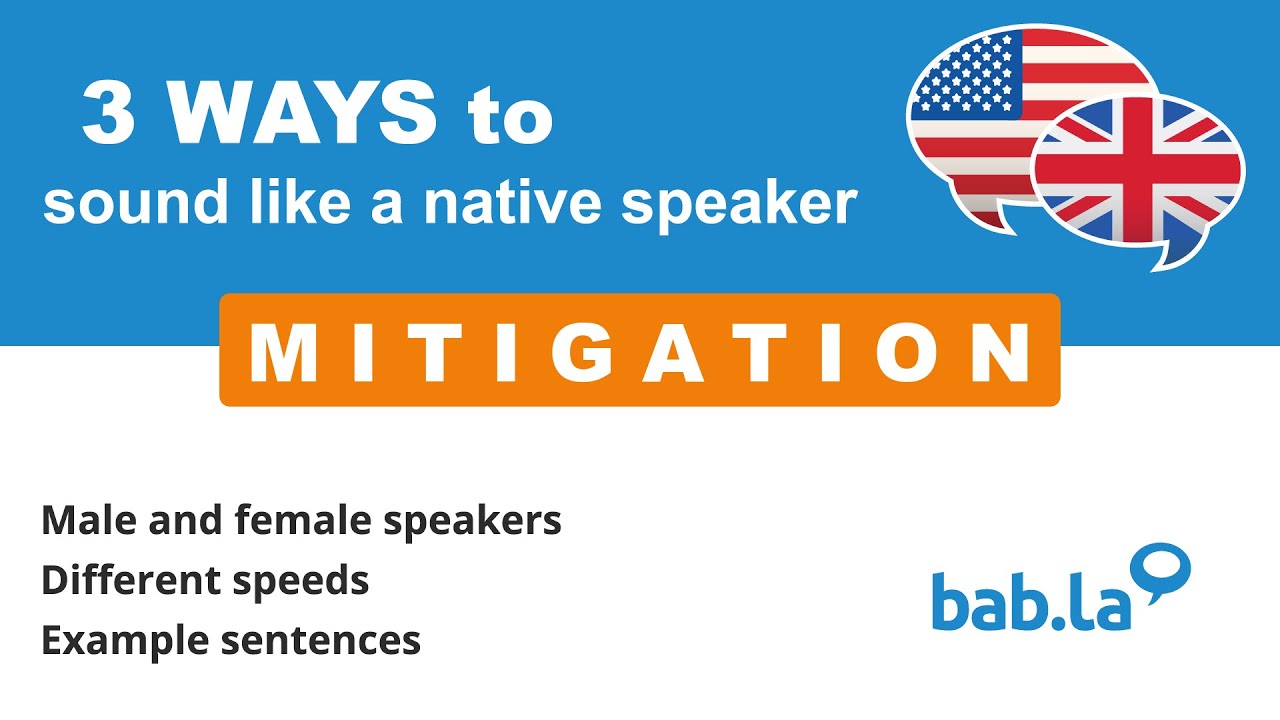 MITIGATION Pronunciation Improve Your Language With Bab la YouTube mitigation-pronunciation-improve-your-language-with-bab-la-youtube