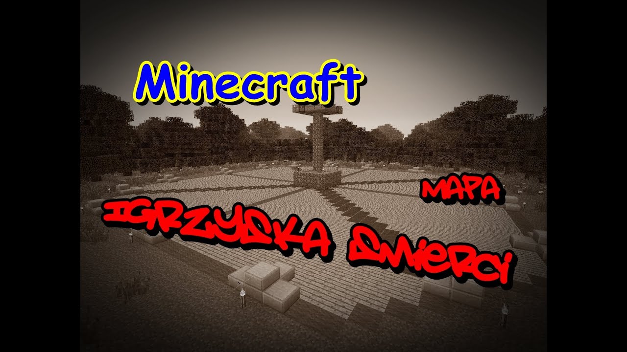 Minecraft mapa IGRZYSKA ŚMIERCI (las) download - YouTube