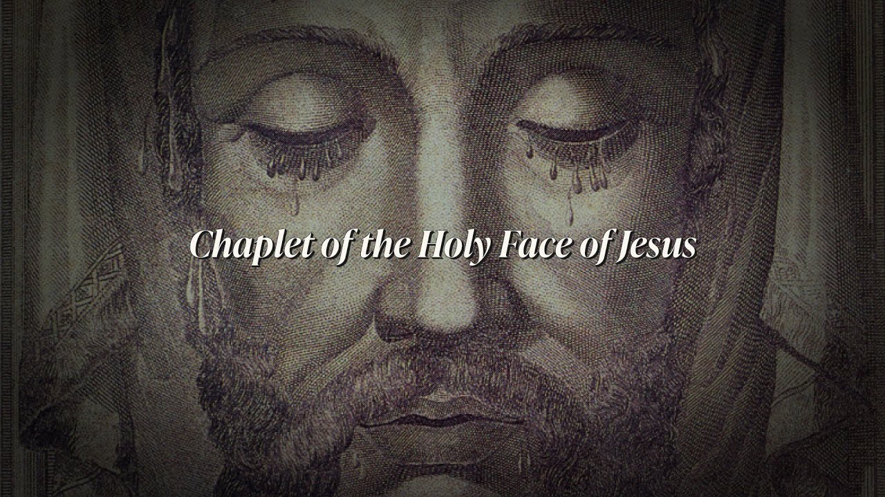 Pray: Chaplet of the Holy Face of Jesus - YouTube