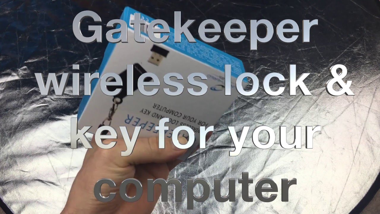 Gatekeeper wireless lock and Key for your computer unboxing - YouTube