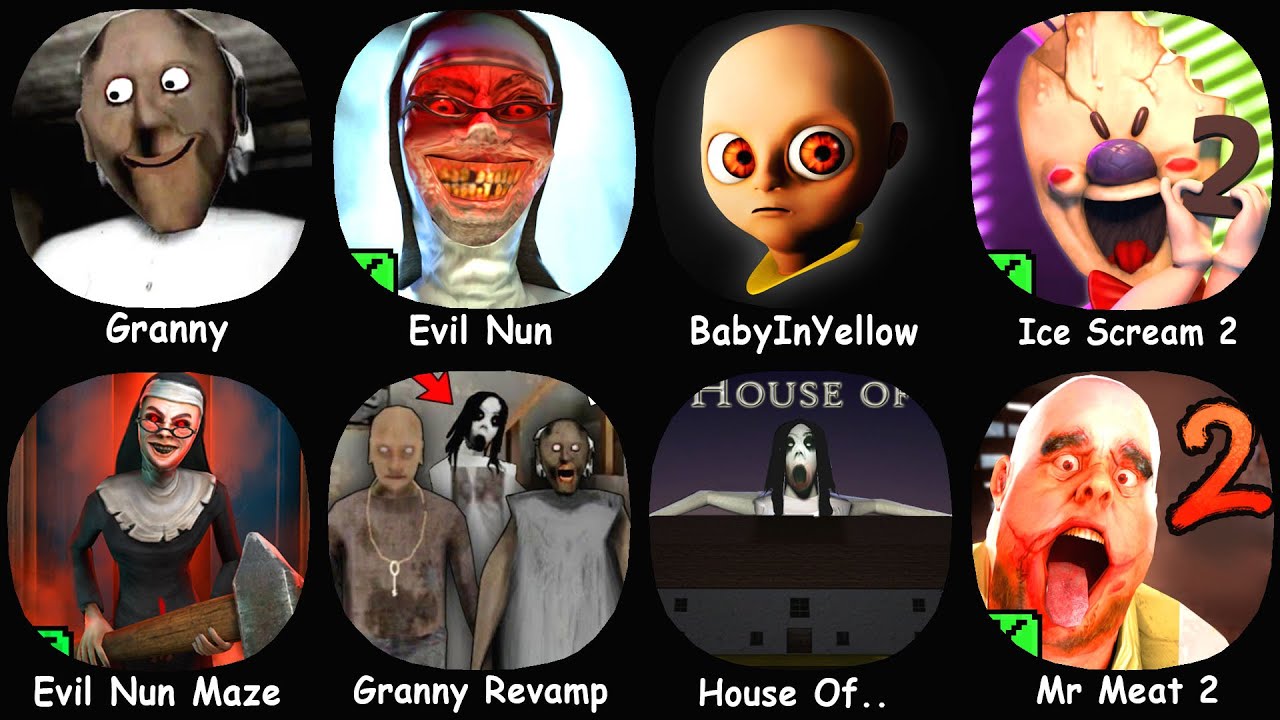 Granny, Evil Nun, Baby In Yellow, Ice Scream 2, Evil Nun Maze, Granny ...