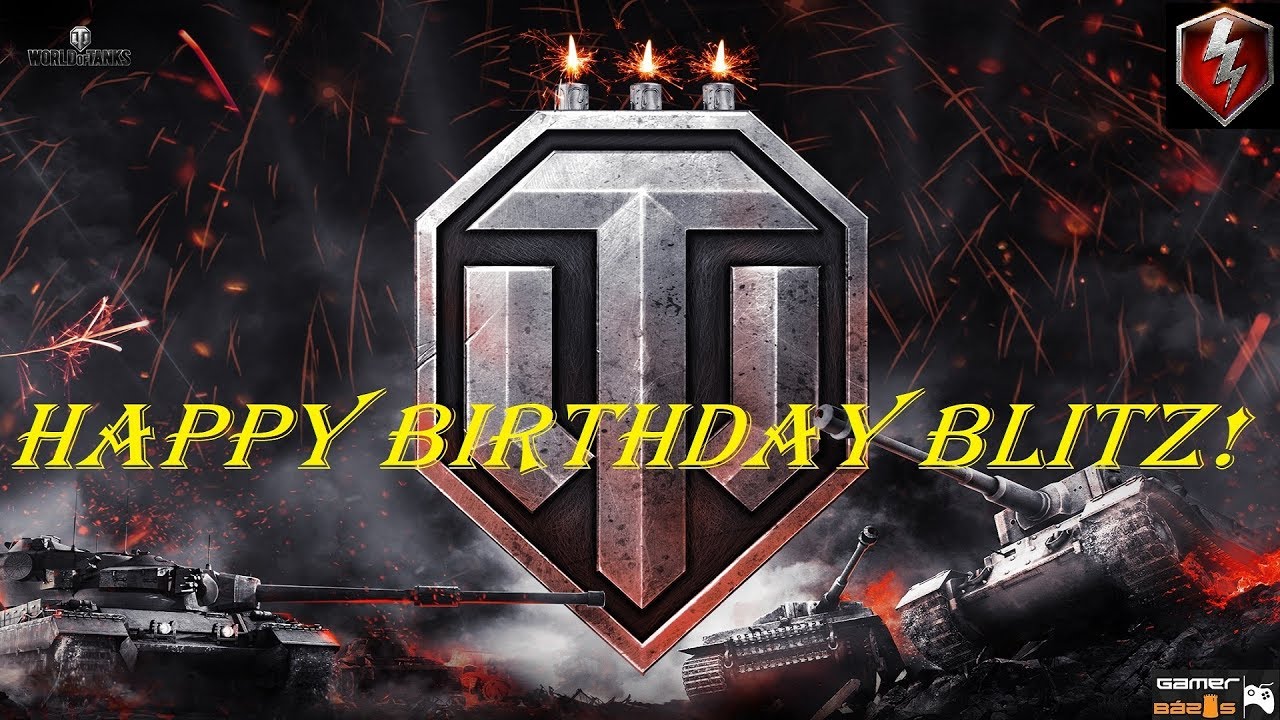 World of Tanks Blitz // Happy Birthday Blitz! - YouTube