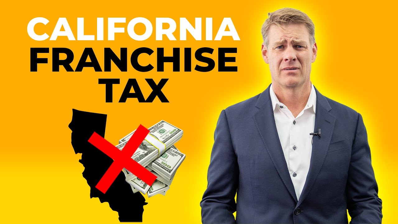 How To Avoid California Franchise Tax - YouTube
