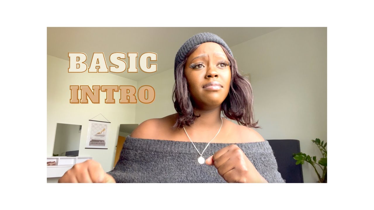 My basic Intro mp4 - YouTube