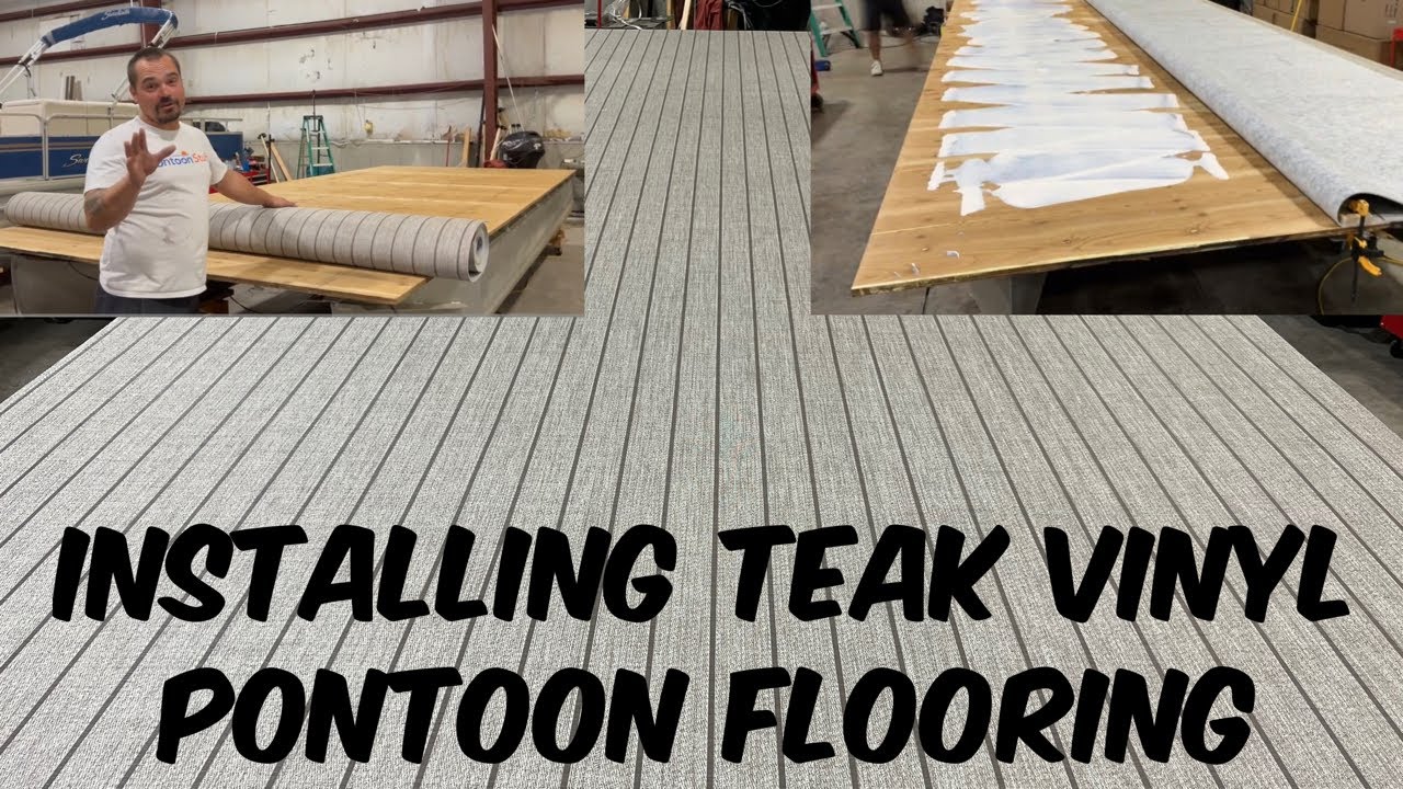 Installing Vinyl Teak Pontoon Flooring - How To Video - YouTube