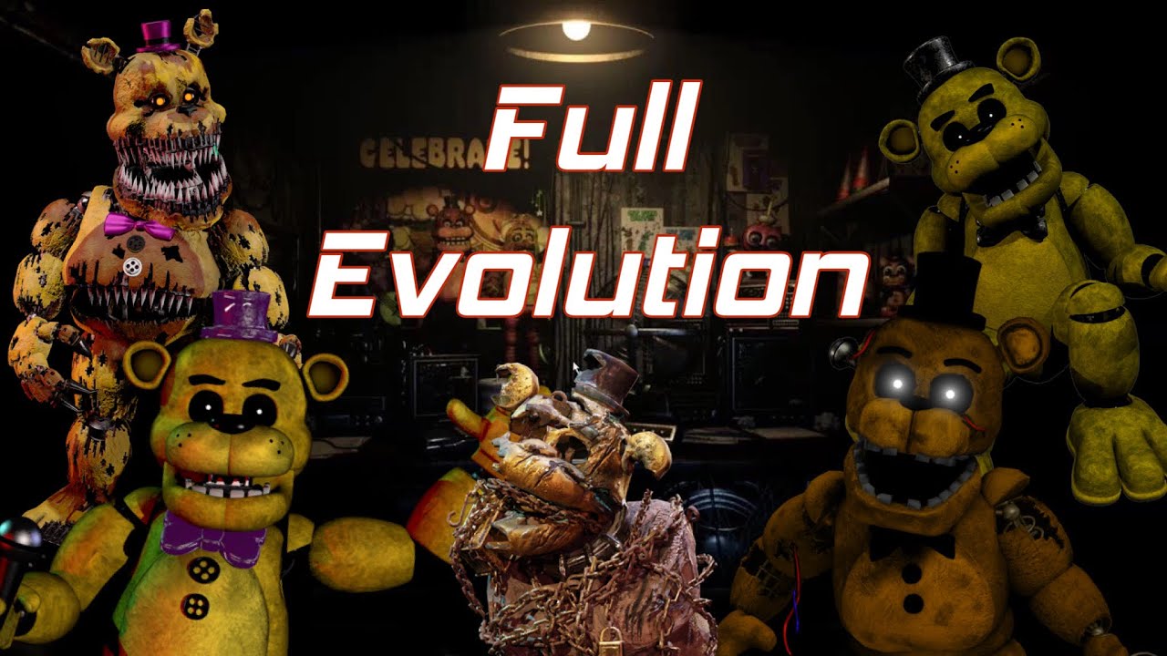FNaF Golden Freddy Full Evolution - YouTube