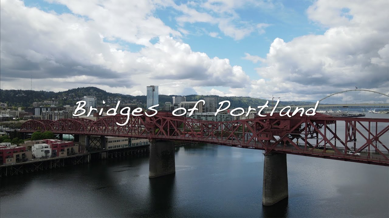 Bridges of Portland - YouTube