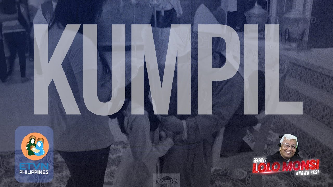 "KUMPIL" (LOLO MONSI KNOWS BEST) - YouTube