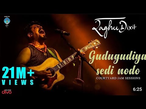 Gudugudiya seri Nodo /🥰Raghu Dixit Courtyard Jam Sessions😍 - YouTube
