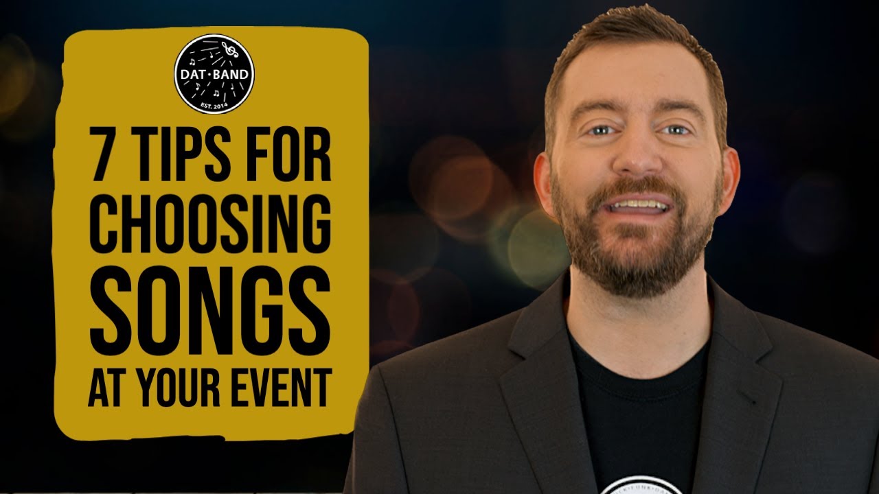 7 Tips For Choosing Songs at Your Event - YouTube