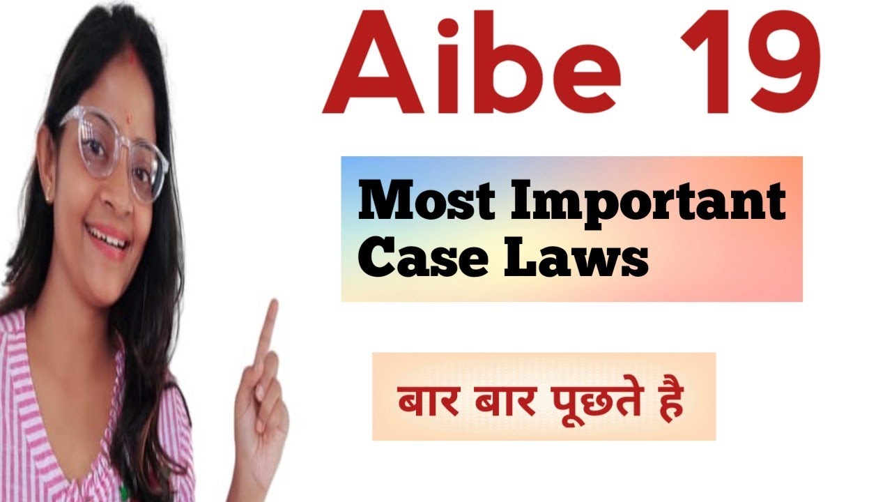 Aibe 19 Most Important Repeated Case Laws YouTube aibe-19-most-important-repeated-case-laws-youtube