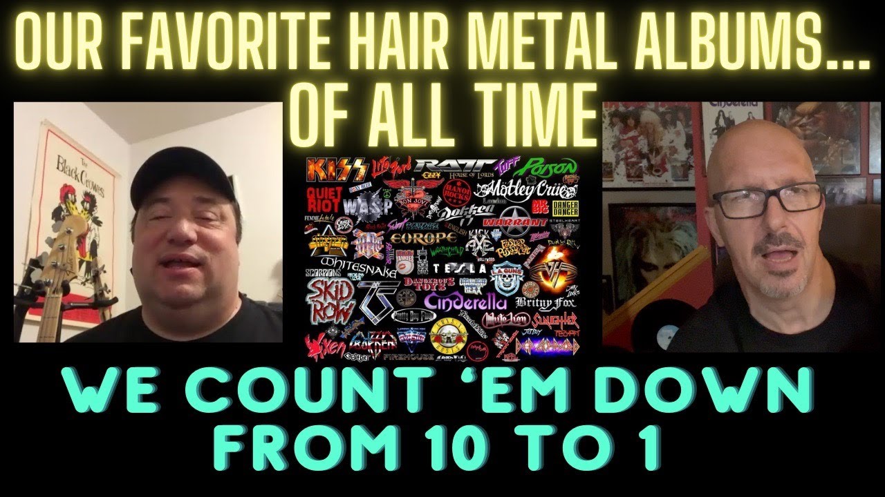 Our Favorite Hair Metal Albums of ALL TIME... From 10 to 1! - YouTube