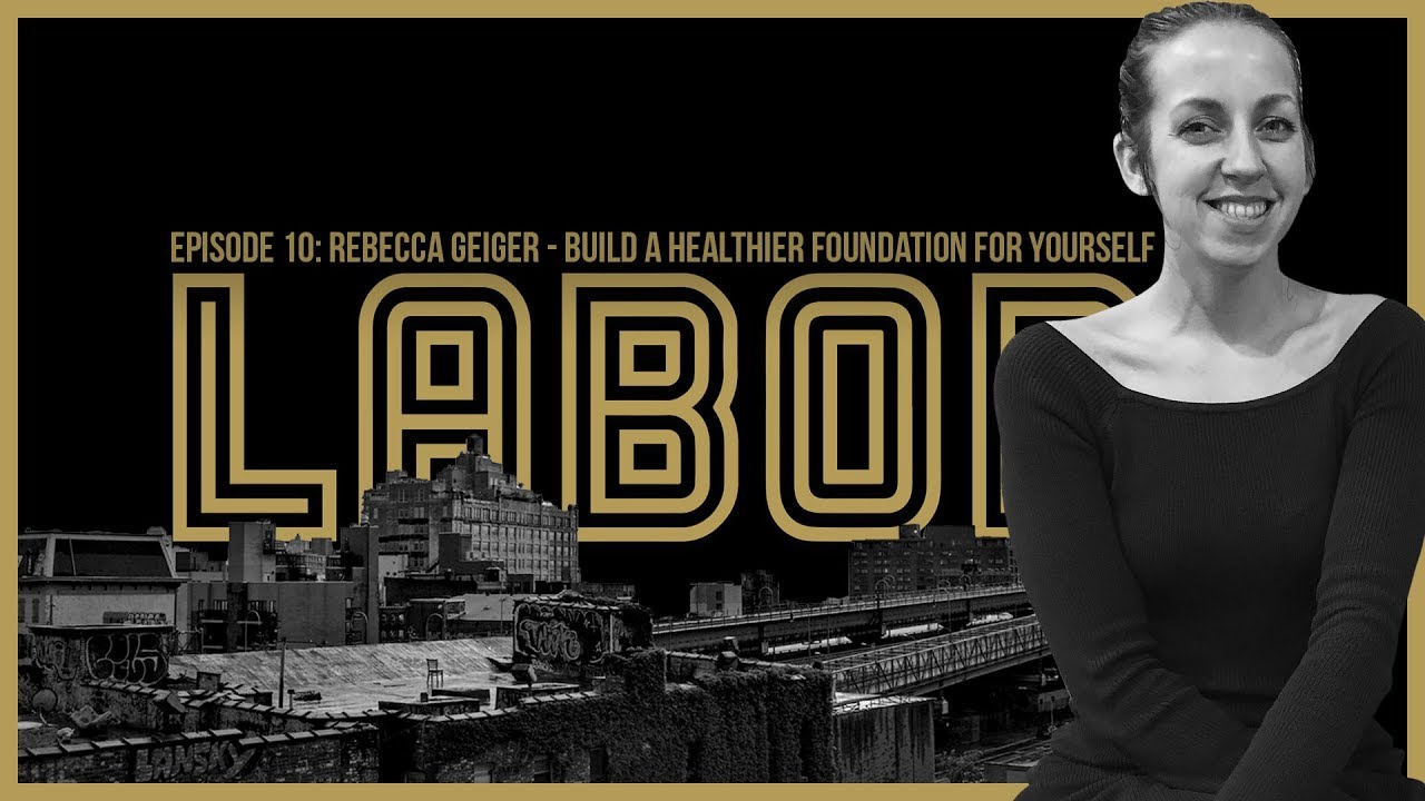 Rebecca Geiger: Build A Healthier Foundation For Yourself - YouTube