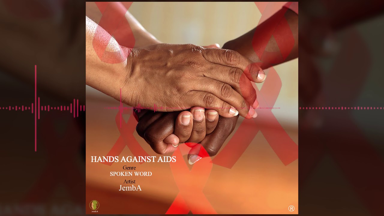 Hands Against AIDS: A Poem Against AIDS - YouTube