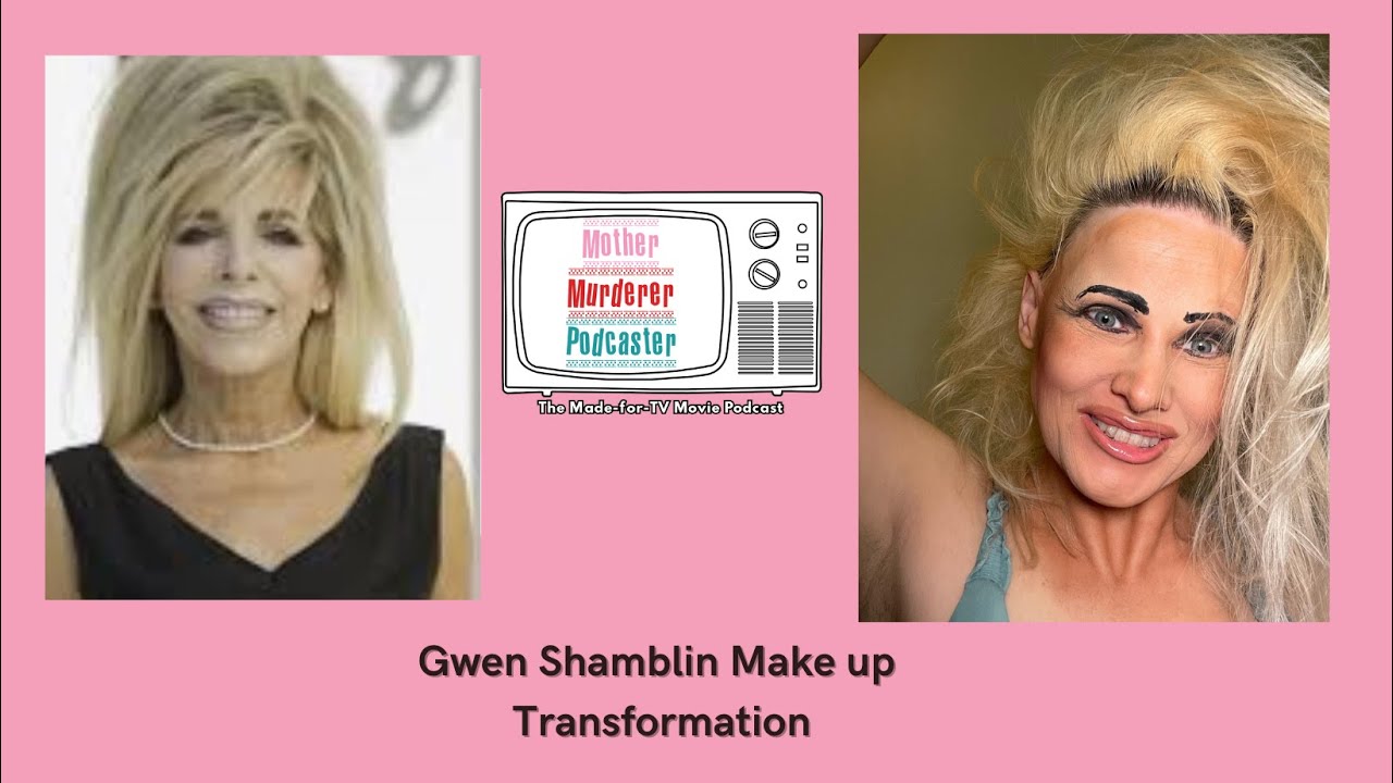 Gwen Shamblin Lara Make Up Video (more transformation than tutorial ...