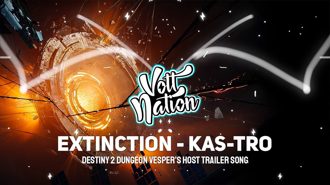 Extinction - Kas-Tro, Kings & Creatures (Destiny 2 Dungeon Vesper’s ...