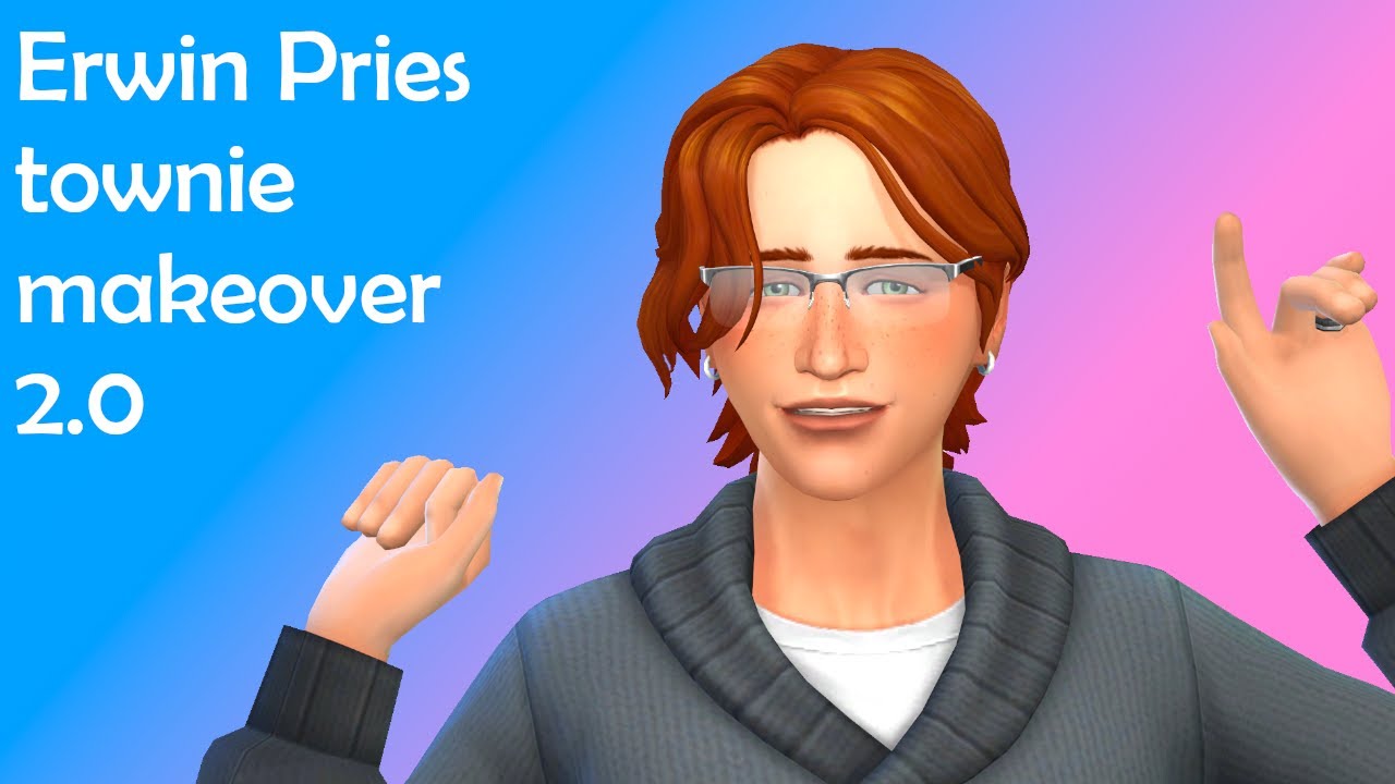 Erwin Pries townie makeover 2.0 👽🛸 - YouTube