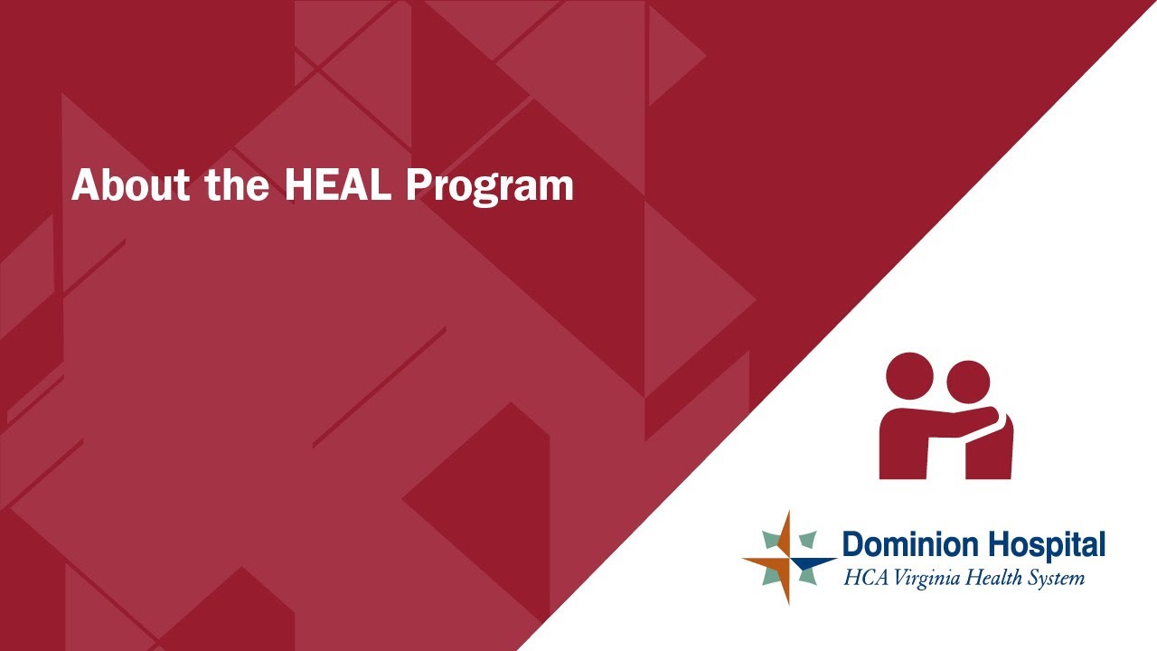 About the HEAL Program - Dominion Hospital - YouTube