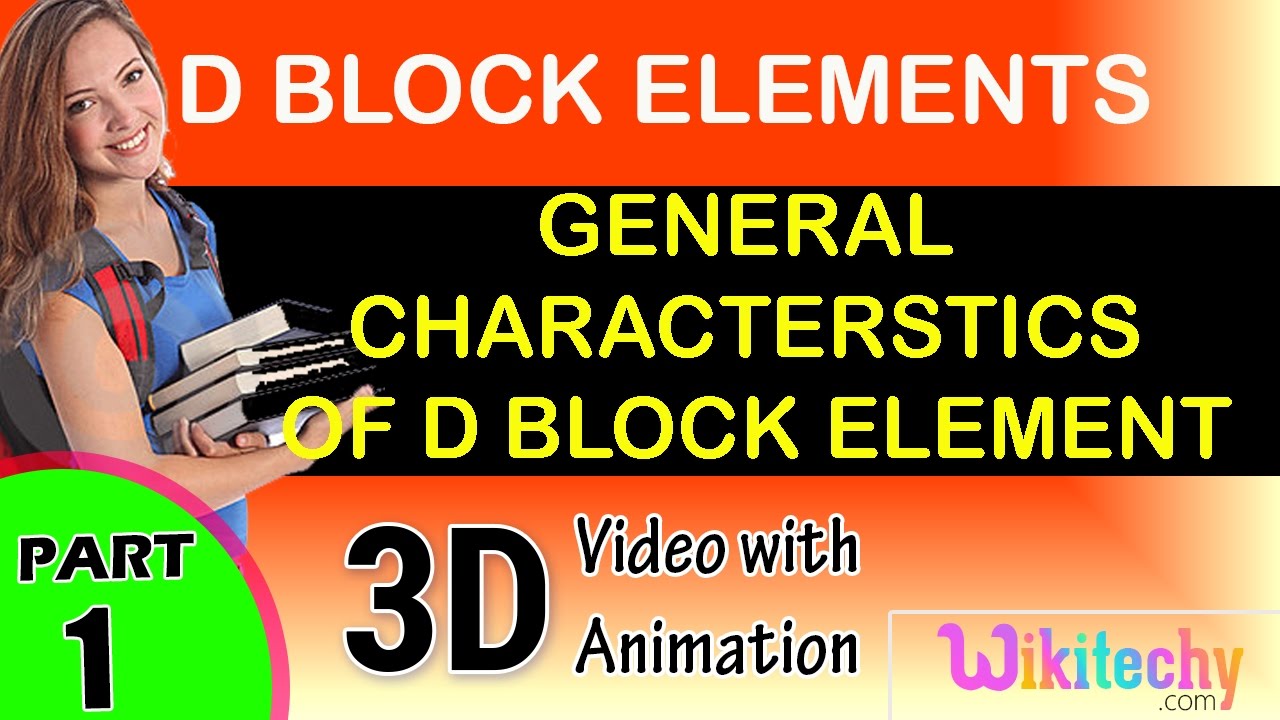 General Characteristics Of D Block Element Class 12 Chemistry Subject general-characteristics-of-d-block-element-class-12-chemistry-subject