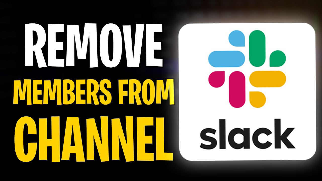 How to Remove People/Members From a Slack Channel (2025 Update) - YouTube