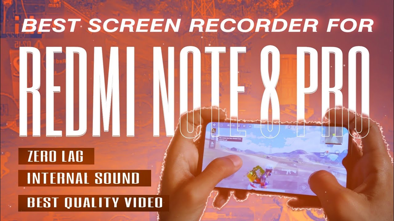 BEST SCREEN RECORDER FOR REDMI NOTE 8 PRO | BGMI SCREEN RECORDER NO LAG ...