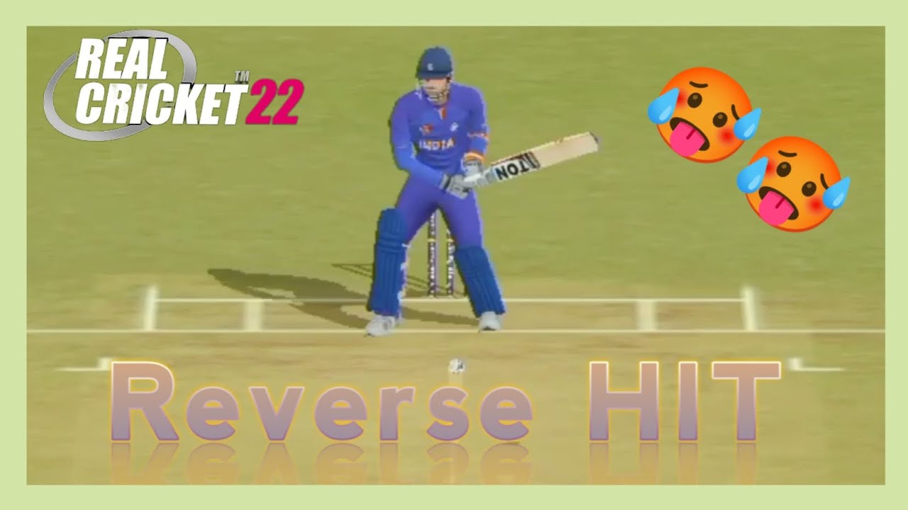 Real Cricket ™ 22||Art Of Reverse HIT 🥰🔥 - YouTube