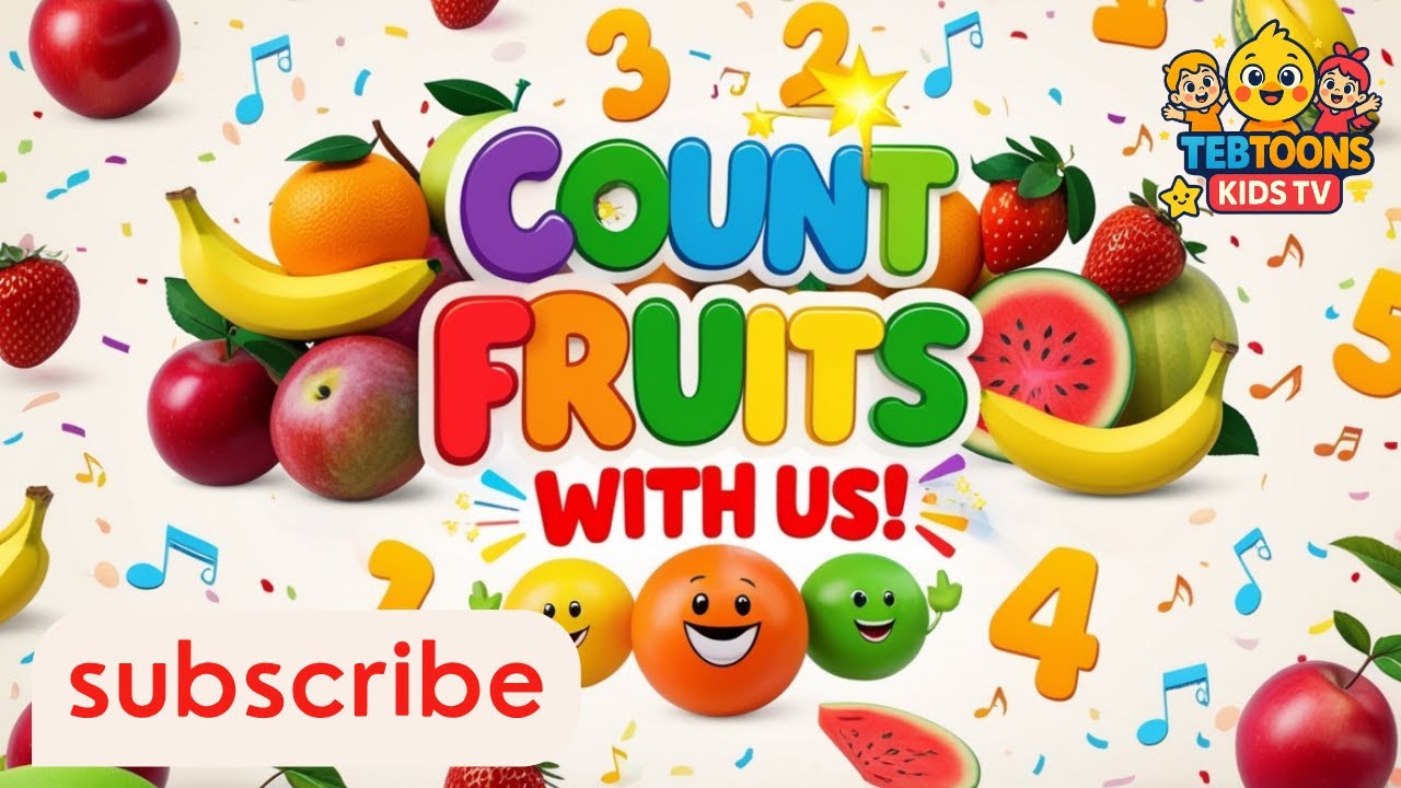 Fruit Counting Adventure for Kids | Learn Numbers 1-10 with Yummy ...
