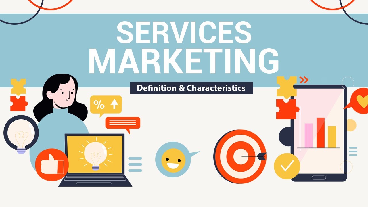 The Fundamentals of Service Marketing: Definition and Features ...