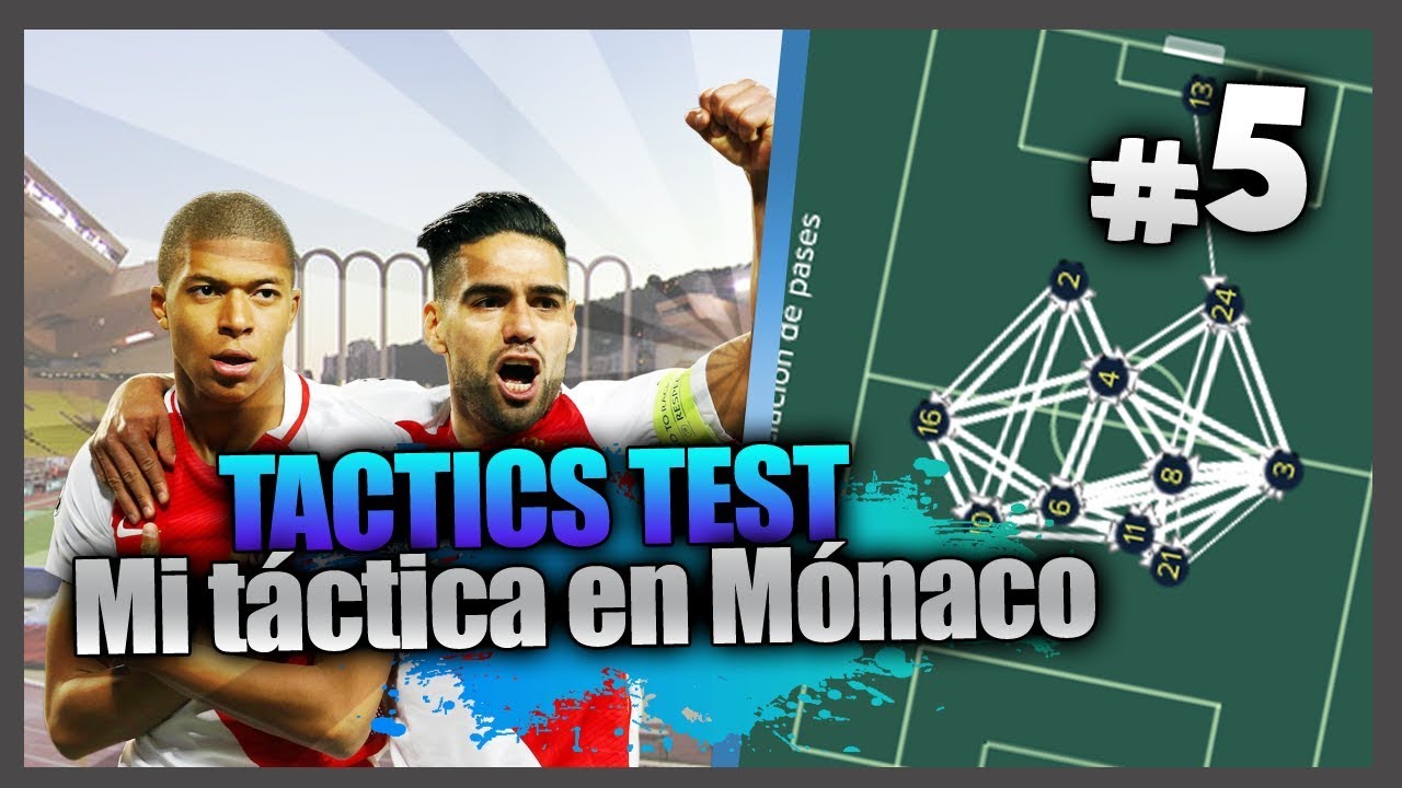 FM17 | Tactics Test | Mi táctica en Mónaco | Football Manager 2017 ...
